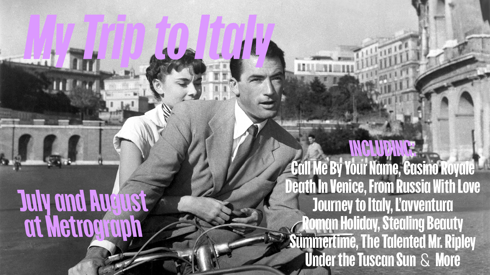 My Trip to Italy - Metrograph