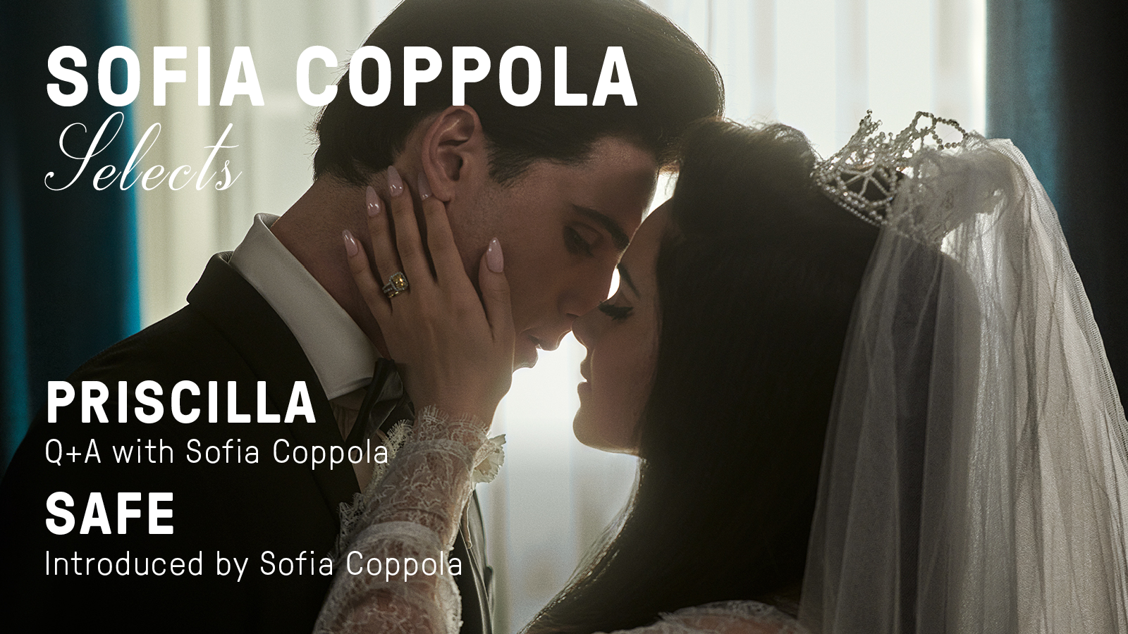 Sofia Coppola Selects - Metrograph