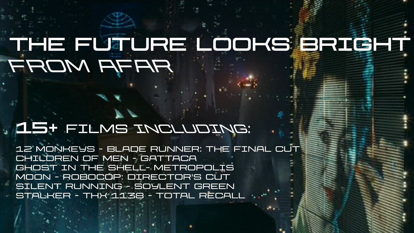 The Future Looks Bright From Afar - Metrograph