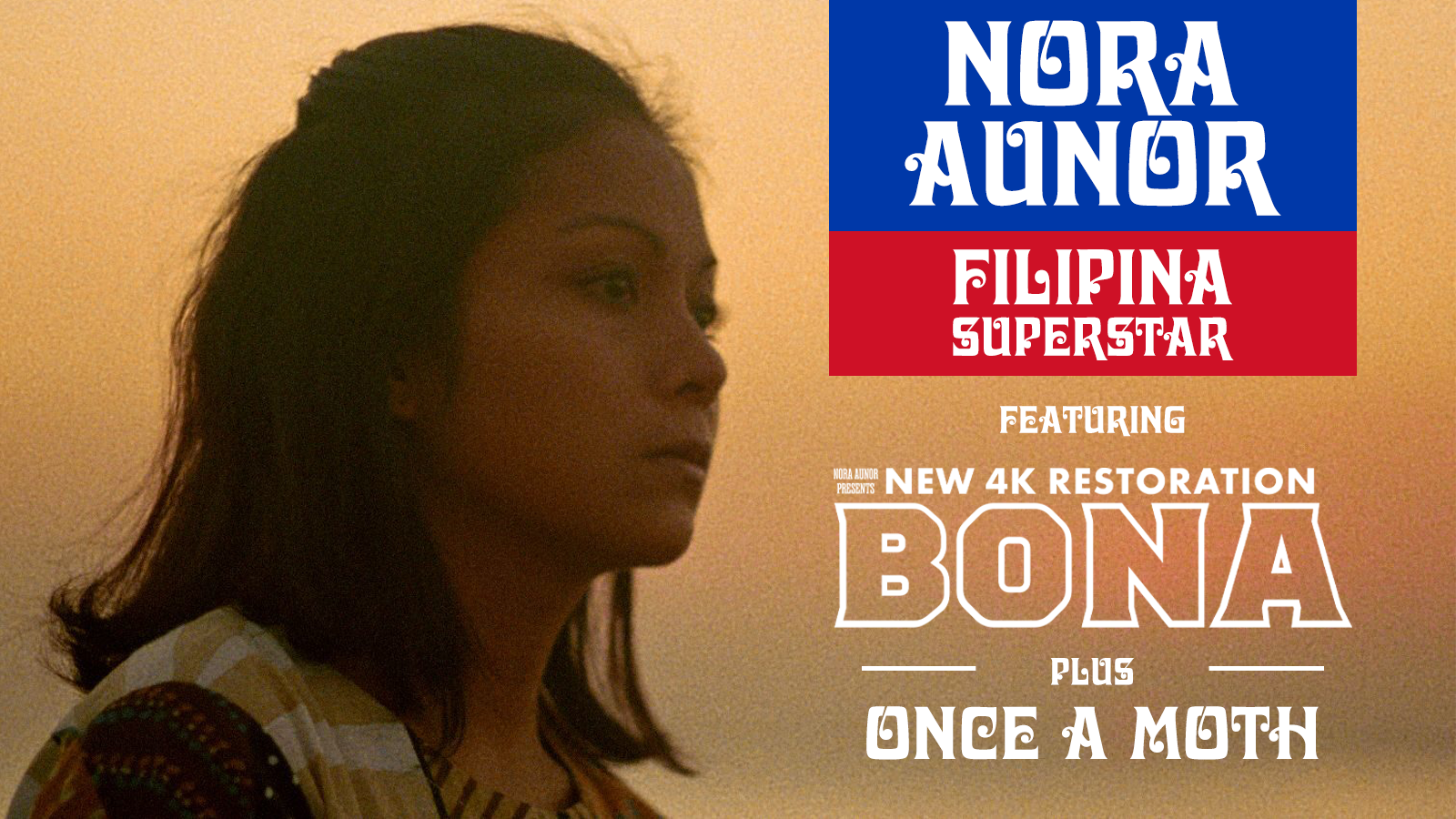 Nora Aunor: Filipina Superstar - Metrograph